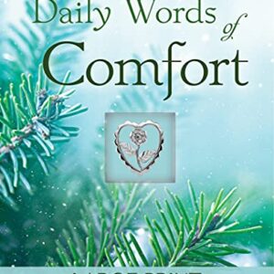 Daily Words of Comfort - Large Print (Deluxe Daily Prayer Books)