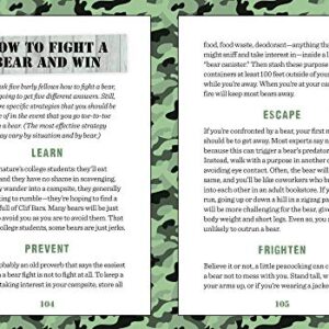 How to Fight a Bear...and Win: And 72 Other Real Survival Tips We Hope You'll Never Need