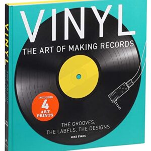 Vinyl: The Art of Making Records