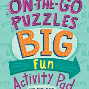 On-the-Go Puzzles Big Fun Activity Pad (Highlights Big Fun Activity Pads)