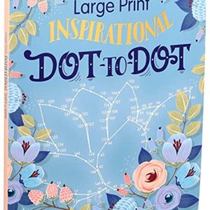 Large Print Inspirational Dot-to-Dot (Large Print Puzzle Books)