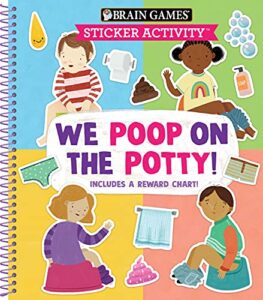 brain games - sticker activity: we poop on the potty!: includes a reward chart