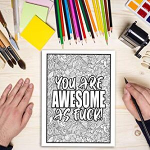 You're a Mother F*cking Badass: Motivational & Inspirational Swear Word Coloring Book for Adults