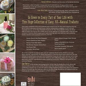 The Big Book of Homemade Products for Your Skin, Health and Home: Easy, All-Natural DIY Projects Using Herbs, Flowers and Other Plants