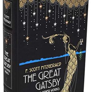 The Great Gatsby and Other Works (Leather-bound Classics)