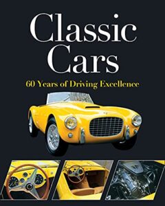 classic cars: 60 years of driving excellence