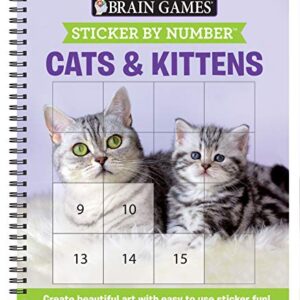 Brain Games - Sticker by Number: Cats & Kittens (Easy - Square Stickers): Create Beautiful Art With Easy to Use Sticker Fun!