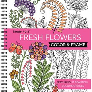 Color & Frame - Fresh Flowers (Adult Coloring Book)