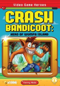 crash bandicoot: hero of wumpa island (video game heroes)