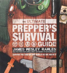 the ultimate prepper's survival guide