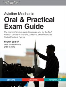 aviation mechanic oral & practical exam guide