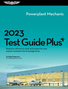 2023 powerplant mechanic test guide plus: book plus software to study and prepare for your aviation mechanic faa knowledge exam (asa fast-track test guides)