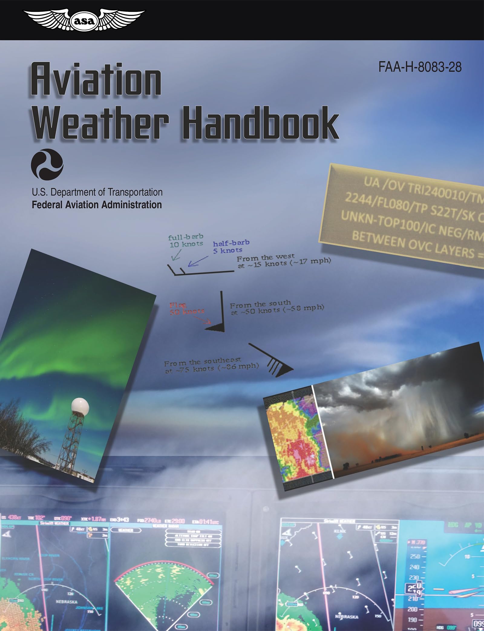 Aviation Weather Handbook (2025): FAA-H-8083-28 (ASA FAA Handbook Series)