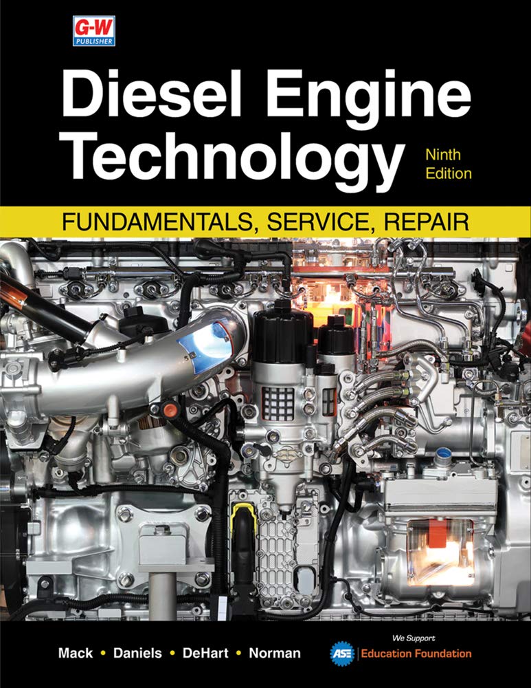 Diesel Engine Technology: Fundamentals, Service, Repair