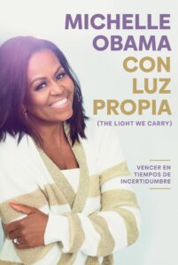 con luz propia / the light we carry (spanish edition)