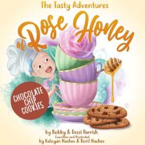 the tasty adventures of rose honey: chocolate chip cookies: (tiny chefs, baking with toddlers)