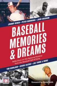 baseball memories & dreams: reflections on the national pastime from the baseball hall of fame