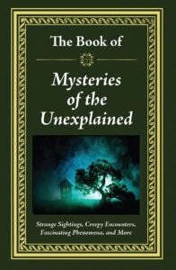 the book of mysteries of the unexplained