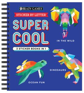 brain games - sticker by letter - 3 sticker books in 1 (30 images to sticker: in the wild, dinosaurs, ocean fun)