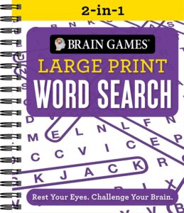 brain games 2-in-1 - large print word search: rest your eyes. challenge your brain.