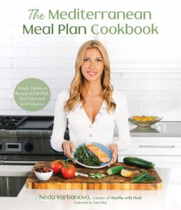 the mediterranean meal plan cookbook: simple, nutritious recipes to eat well, feel great and look fabulous