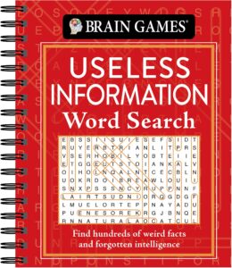 brain games - useless information word search: find hundreds of weird facts and forgotten intelligence