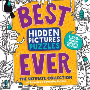 Best Hidden Pictures Puzzles EVER: Find Over 1,550 Hidden Objects in Highlights Best Collection of Hidden Pictures Puzzles, 20 Types of Puzzles and More (Highlights Hidden Pictures)