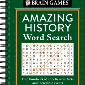 Brain Games - Amazing History Word Search: Find Hundreds of Unbelievable Facts and Incredible Events