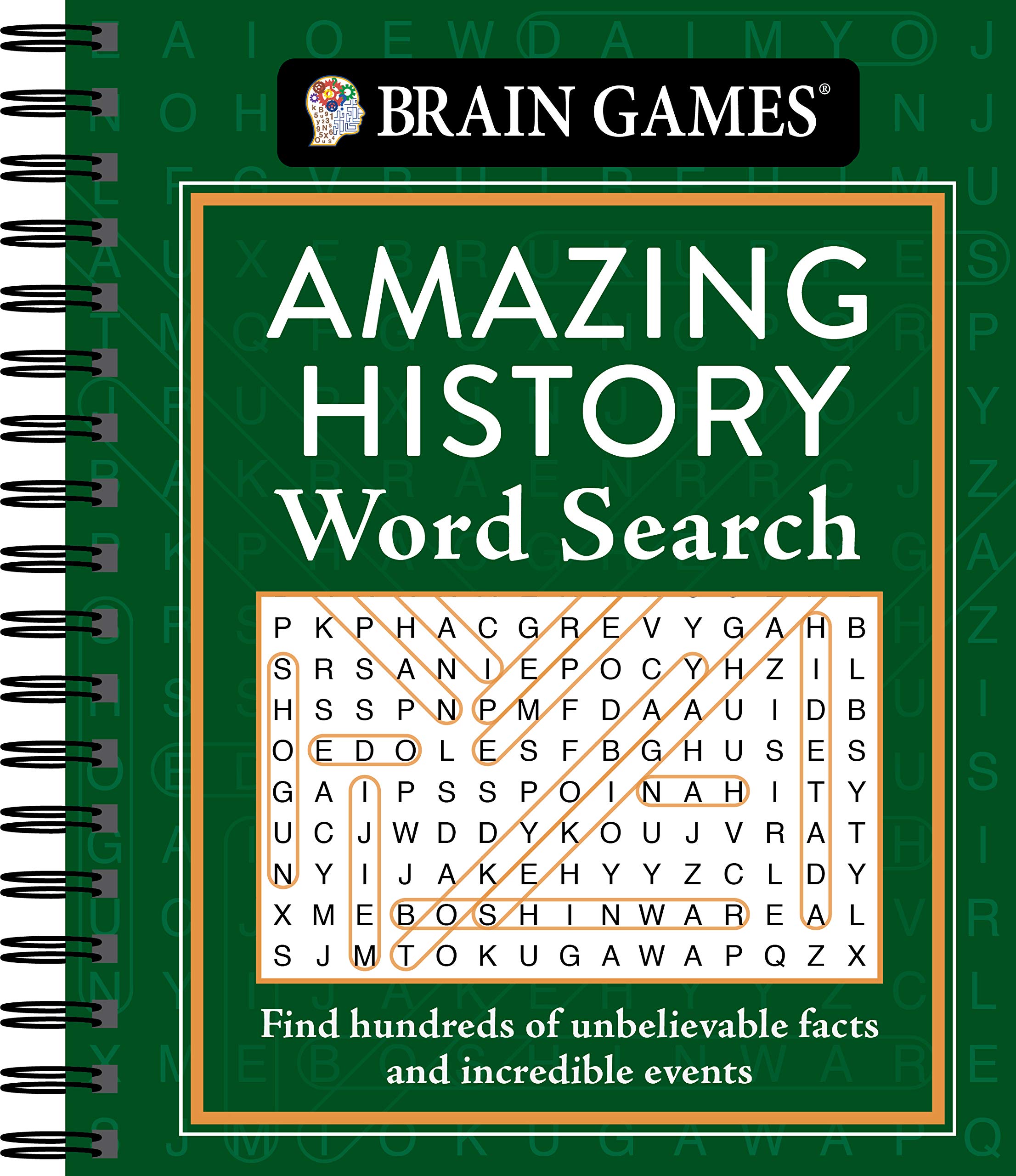 Brain Games - Amazing History Word Search: Find Hundreds of Unbelievable Facts and Incredible Events