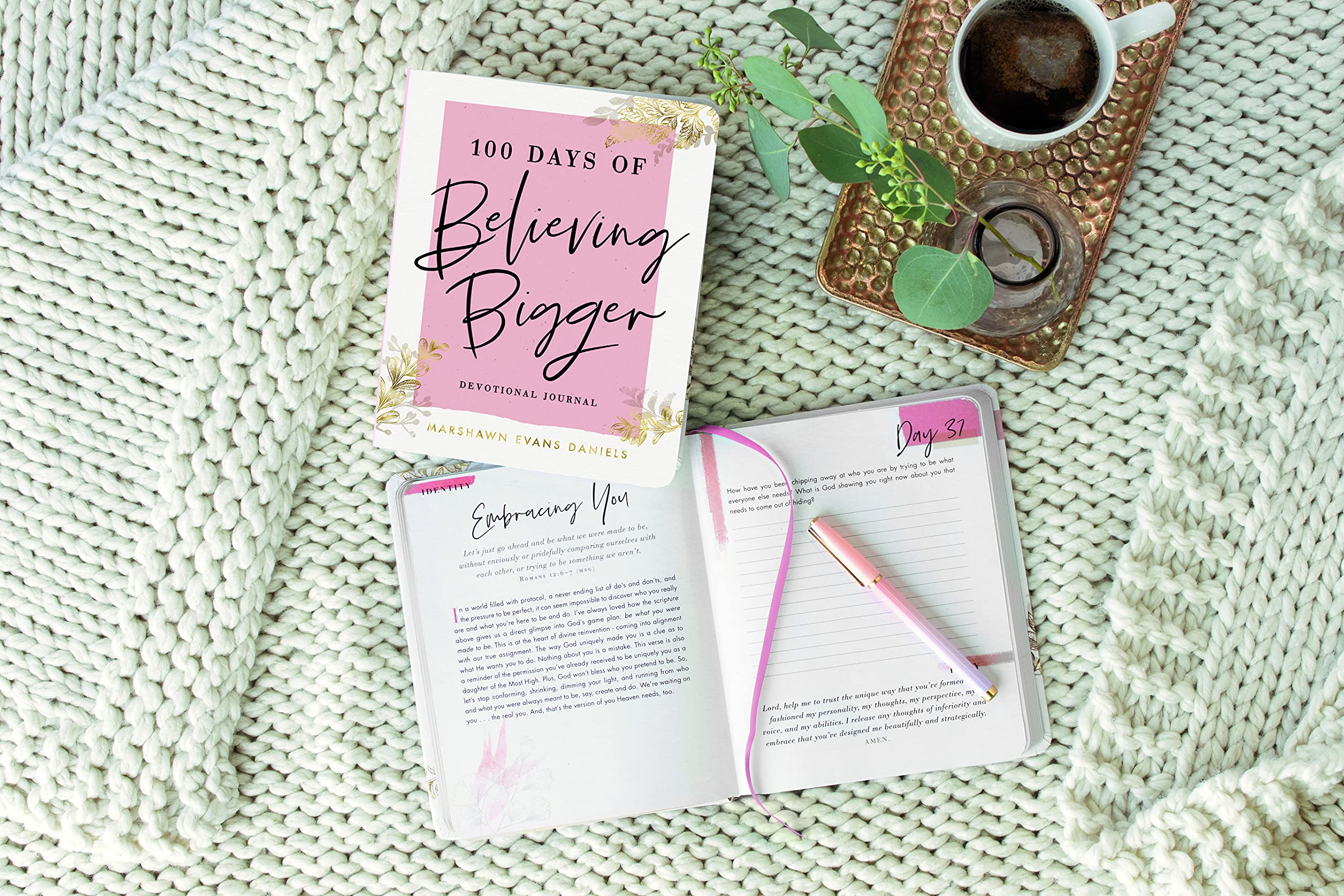 100 Days of Believing Bigger: A Devotional Journal