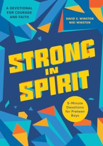 strong in spirit: 5-minute devotions for preteen boys