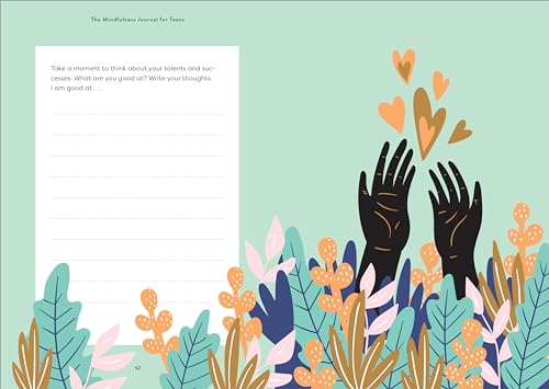 The Mindfulness Journal for Teens: Prompts and Practices to Help You Stay Cool, Calm, and Present