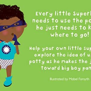 I'm A Potty Superhero: Get Ready For Big Boy Pants! Children's Potty Training Board Book