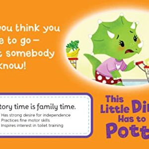 This Little Dino Has to Potty: Children's Toilet Training Sound Book for Dinosaur Fans (Interactive Potty Training Take-along Early Bird Children's Sound Book)