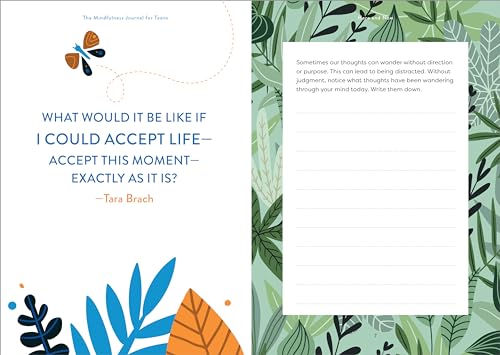 The Mindfulness Journal for Teens: Prompts and Practices to Help You Stay Cool, Calm, and Present