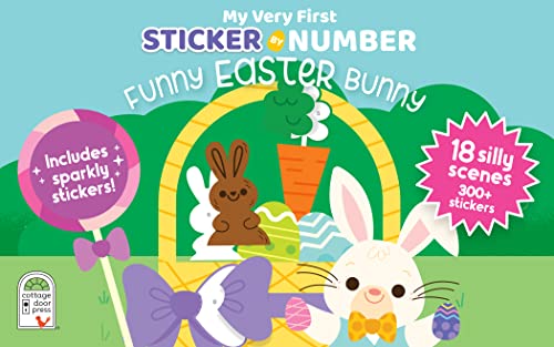 Funny Easter Bunny - My Very First Sticker by Number Activity Book for Kids, Includes Pull-Out Pages and 300 Stickers, Toddlers and Kids