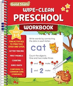 wipe clean preschool workbook for kids ages 3-5: activities including early math, letter and number tracing, first phonics, counting, pen control and more! includes dry erase marker