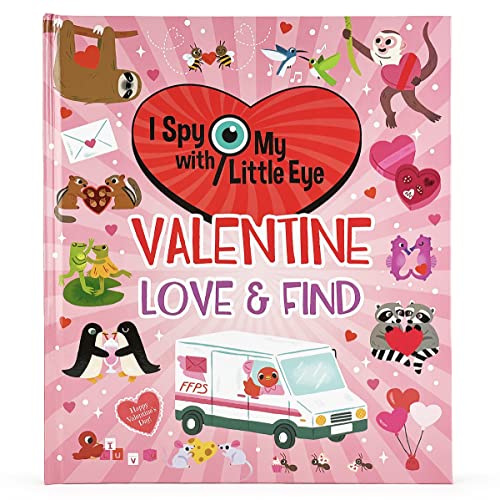 Valentine Love & Find - I Spy With My Little Eye Kids Search, Find, and Seek Activity Book, Ages 3, 4, 5, 6+