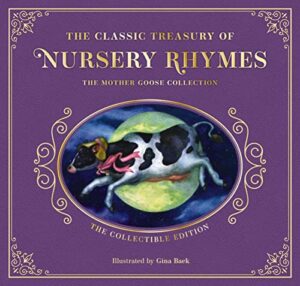 the complete collection of mother goose nursery rhymes: the collectible leather edition (timeless bedtime stories and fairy tales)