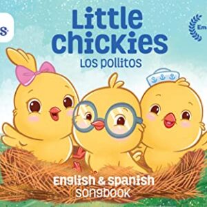 Canticos Little Chickies / Los Pollitos - Bilingual / Bilingüe 3-Button Sound Board Book for Babies and Toddlers (English and Spanish Edition)