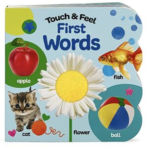 touch & feel first words: baby & toddler touch and feel sensory board book