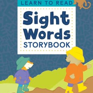 Learn to Read: Sight Words Storybook: 25 Simple Stories & Activities for Beginner Readers