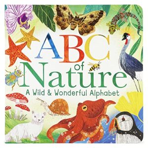 abcs of nature: a wild & wonderful alphabet experience - abc learning book for toddlers, kindergartners, and curious minds with fun fact bites, ages 1-5