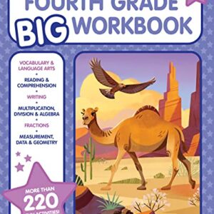 4th Grade BIG Workbook: All Subjects for Kids 9 - 10 includes 220+ Activities, Math, Reading Comprehension, Vocabulary and Language Arts, Writing, Math Skills, Algebra, Fractions, Geometry and More!