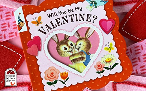 Will You Be My Valentine? (Vintage Storybook)