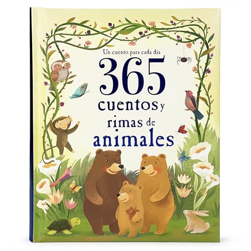 365 cuentos y rimas de animales (Children's Spanish Language Padded Storybook Treasury) (Spanish Edition)