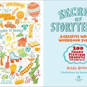 Secrets of Storytelling: A Creative Writing Workbook for Kids