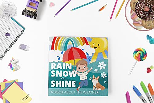 Rain, Snow or Shine: A Book About the Weather