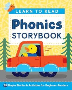 learn to read: phonics storybook: 25 simple stories & activities for beginner readers