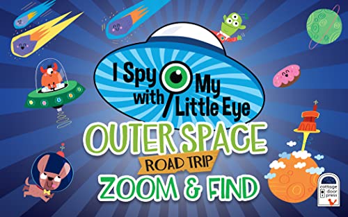 Outer Space Road Trip Zoom & Find - I Spy With My Little Eye Kids Search, Find, and Seek Activity Book, Ages 3-8